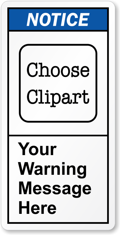 Vertical Custom ANSI Notice Label with Text and Clipart, SKU: LB-3449-N