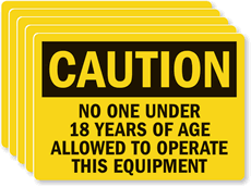 No One Under 18 Years Allowed To Operate Labels, Pack of 5, SKU: L-0124-VS